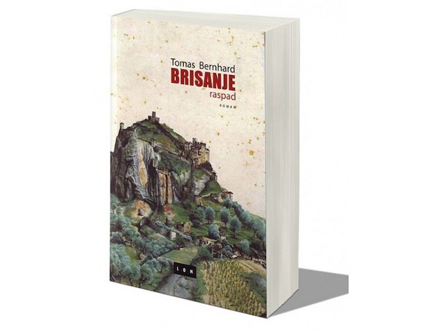 Brisanje raspad – Tomas Bernhard