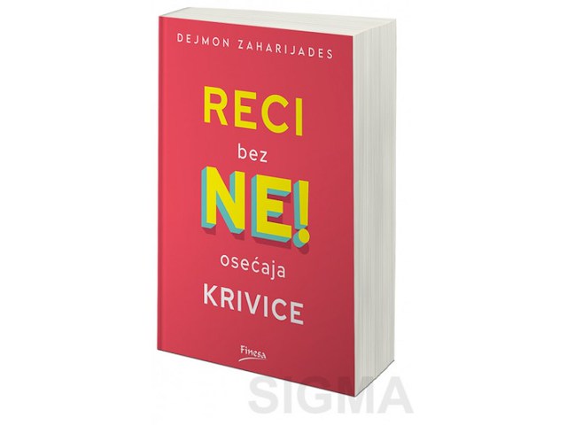 Reci NE bez osećaja krivice – Dejmon Zaharijades