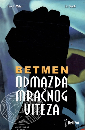 BETMEN: odmazda mračnog viteza