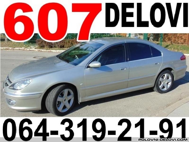 Peugeot 607 Kompletan Auto U Delovima