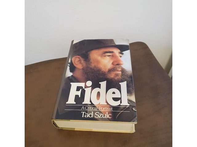 Tad Szulc - Fidel