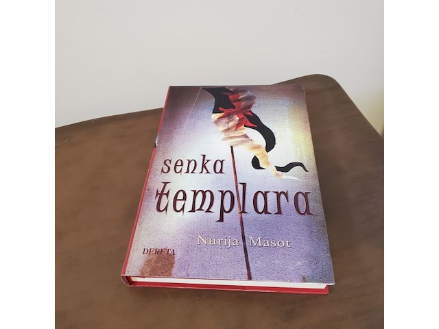 Nurija Masot - Senka templara (KAO NOVA)