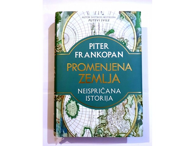 Piter Frankopan: Promenjena zemlja neispričana istorija