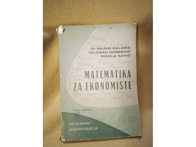 MATEMATIKA ZA EKONOMISTE Ralević, Savić