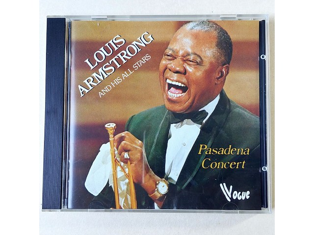 Louis Armstrong And His All Stars - Pasadena Concert