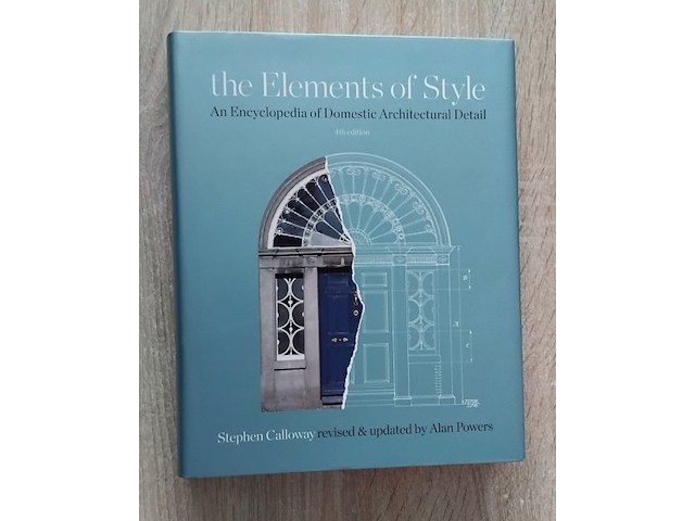 The Elements of Style: An Encyclopedia of Domestic Arch