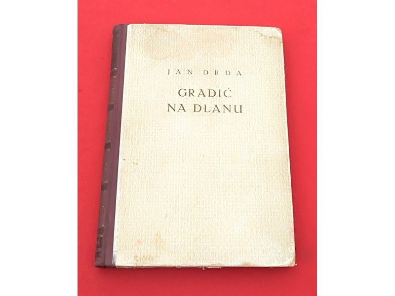 Gradić na dlanu Jan Drda