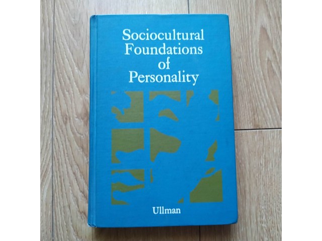 Sociocultural foundations of Personality