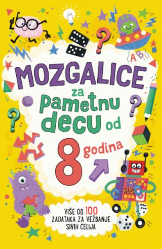 MOZGALICE ZA PAMETNU DECU OD 8 GODINA