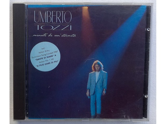 Umberto Tozzi – Minuti Di Un`Eternità