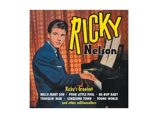 Ricky Nelson – Ricky`s Greatest