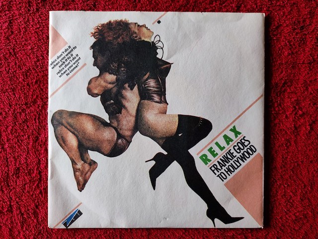 Frankie Goes To Hollywood – Relax