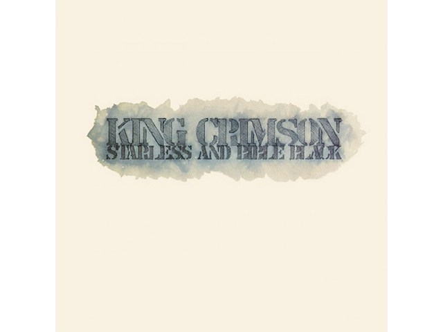 KING CRIMSON - Starless &; Bible Black