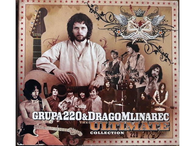 2CD: GRUPA 220 I DRAGO MLINAREC - ULTIMATE COLLECTION,