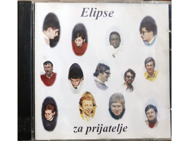 CD: ELIPSE - ZA PRIJATELJE (1999) odličan, redak CD