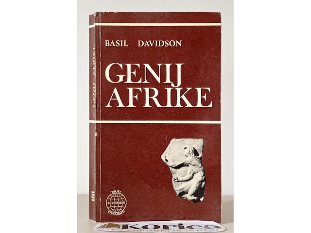 GENIJ AFRIKE: Basil Davidson