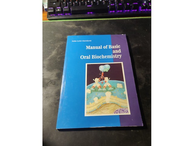 Manual of Basic and Oral Biochemistry