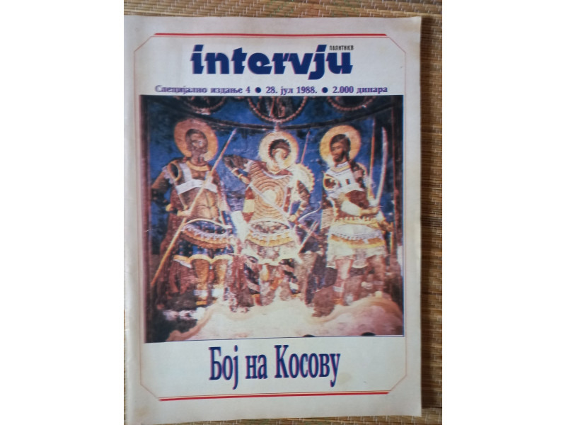 Intervju - Boj na Kosovu