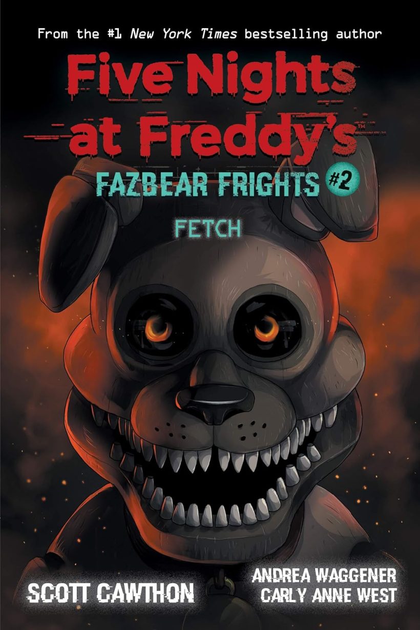 Five Nights at Freddy’s: Book 2 – Fetch