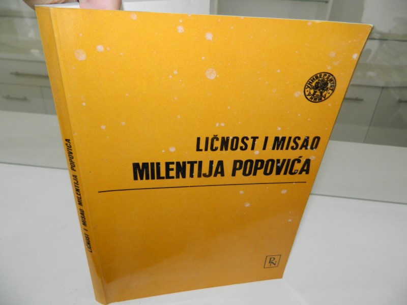 Ličnost i misao Milentija Popovića