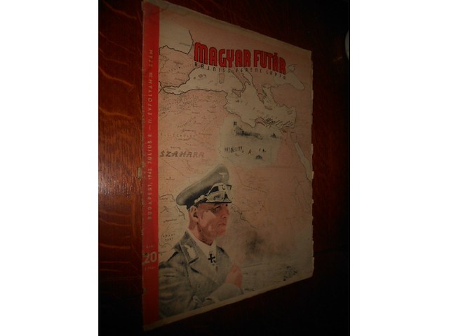 magyar futar  1942g  nacistička propaganda  rommel