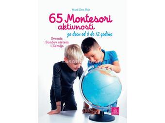 65 Montesori aktivnosti za decu od 6 do 12 godina