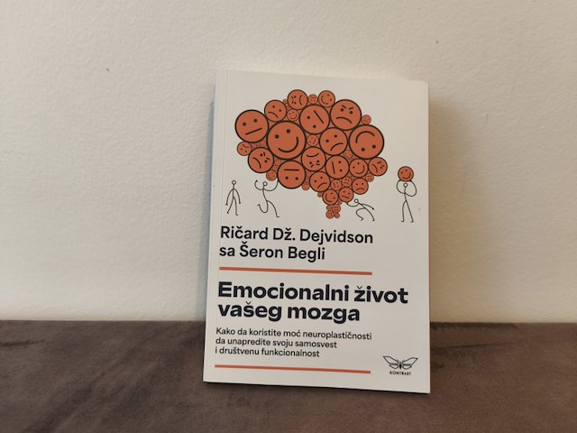 Emocionalni život vašeg mozga - Ričard Dž. Dejvidson