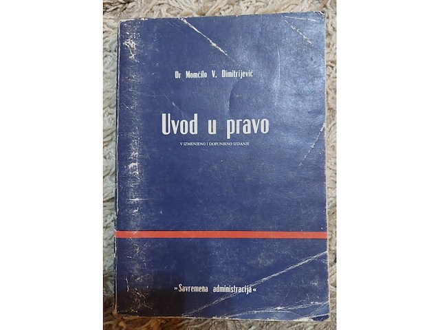 Uvod u pravo- Momčilo Dimitrijević