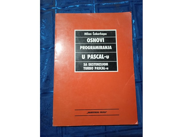 Osnovi programiranja u Pascal-u - Milan Čabarkapa