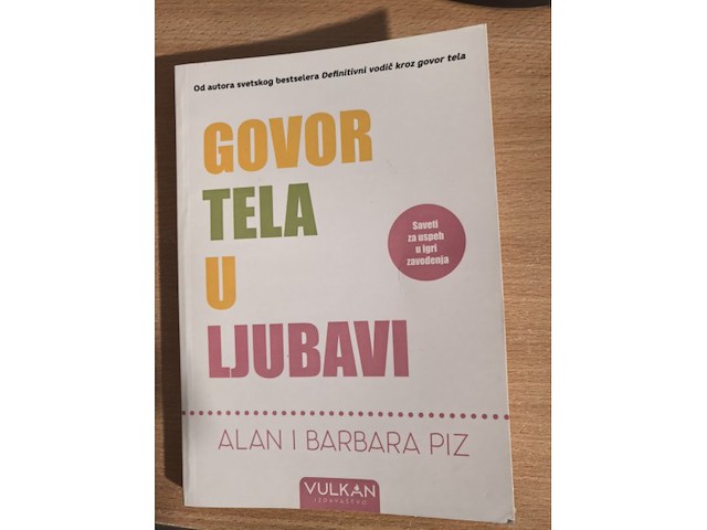 Alan Piz Barbara Piz - Govor tela u ljubavi