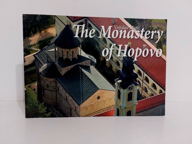 The Monastery of Hopovo  - Vojislav Matić