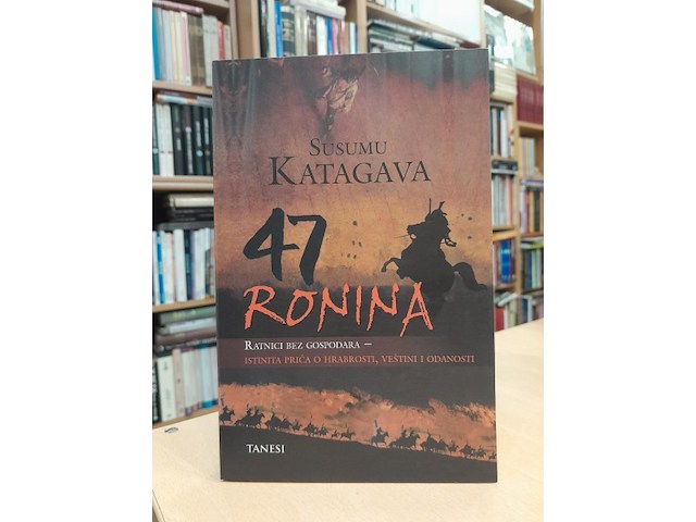 47 RONINA - Susumu Katagava