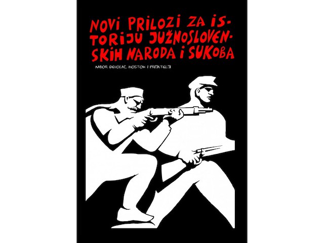 Novi prilozi za istoriju južnoslovenskih naroda...