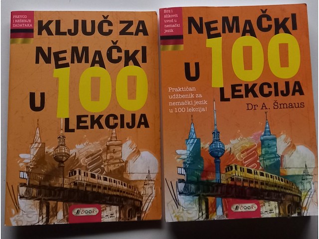 Šmaus: NEMAČKI U 100 LEKCIJA + KLJUČ ZA NEMAČKI