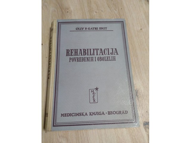Rehabilitacija povređenih i obolelih Smit