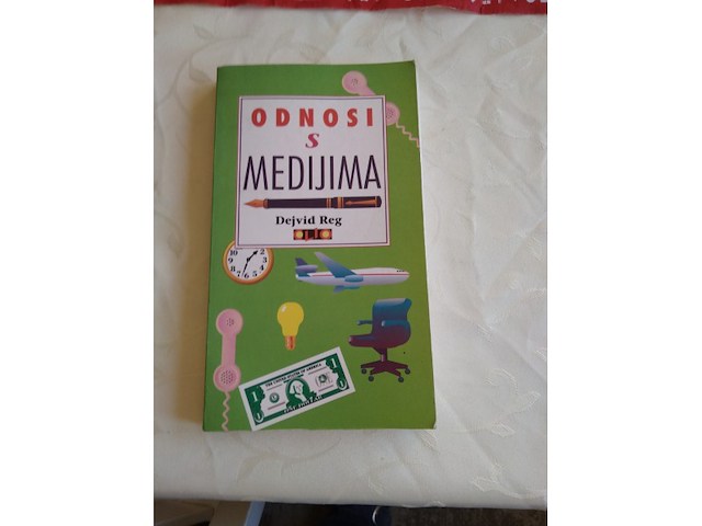 Odnosi s medijima - Dejvid Reg