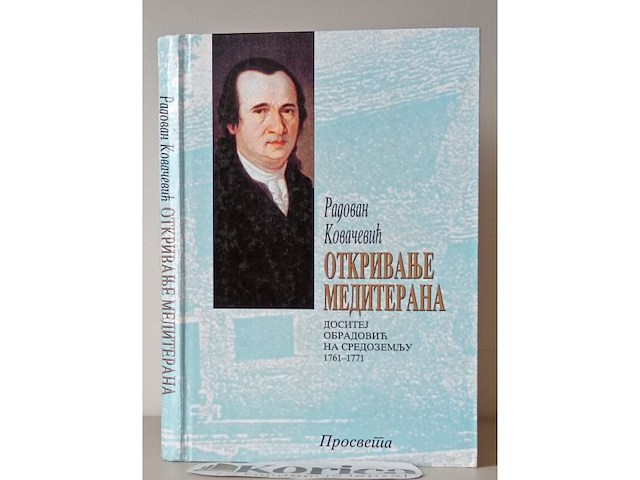 OTKRIVANJE MEDITERANA: Radovan Kovačević