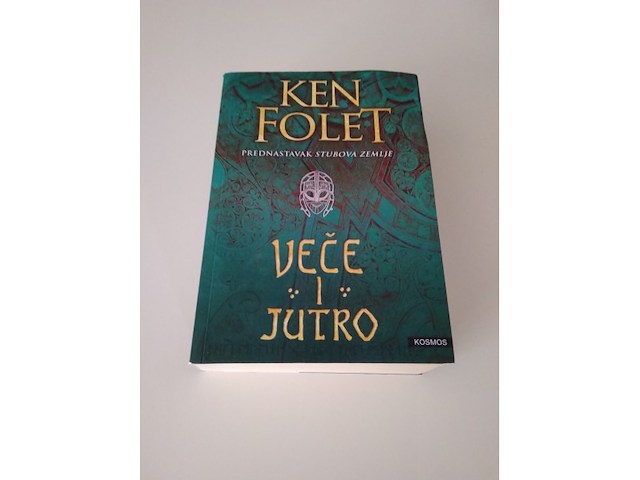 Veče i jutro - Ken Folet