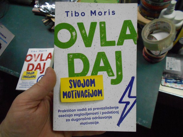 Tibo Moris - Ovladaj svojom motivacijom