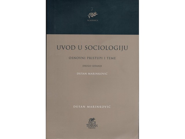 Dušan Marinković - UVOD U SOCIOLOGIJU