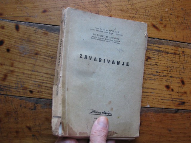 K.A. RINGDAHL SVETKO JOANOVIĆ - ZAVARIVANJE 1954