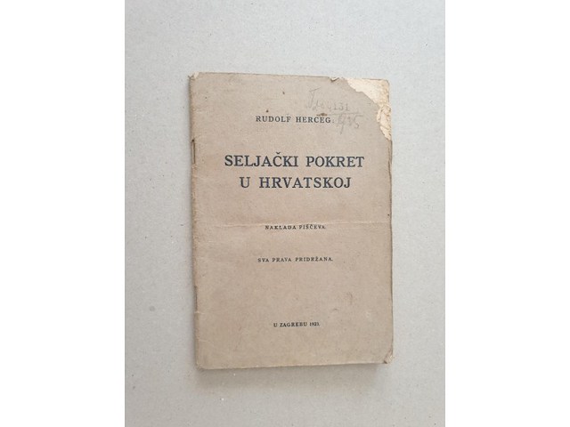 Rudolf Herceg - Seljacki pokret u Hrvatskoj, 1923. god