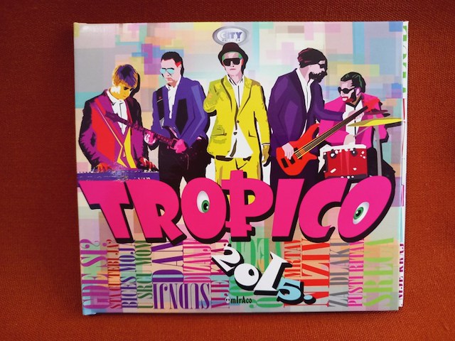 Tropico Band 2015