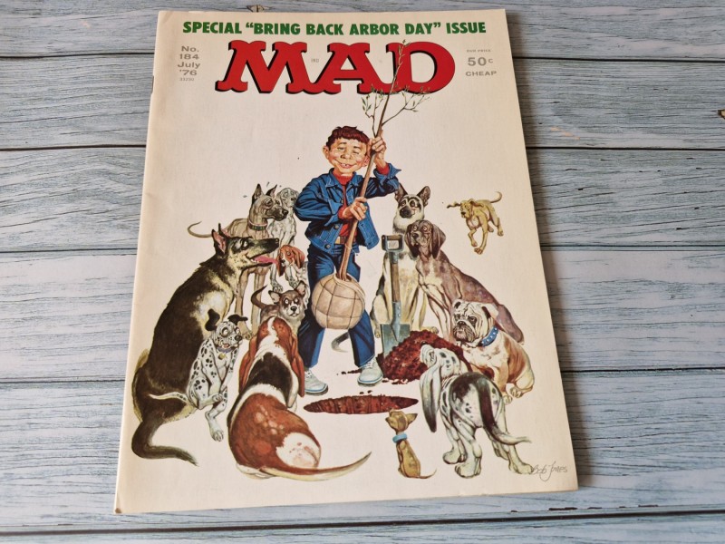 MAD SPECIAL BRING BACK ARBOR DAY ISSUE NO 184