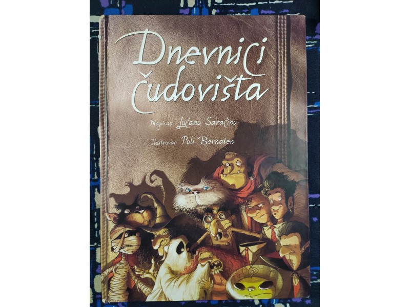 Dnevnici čudovišta - Lućano Saraćino