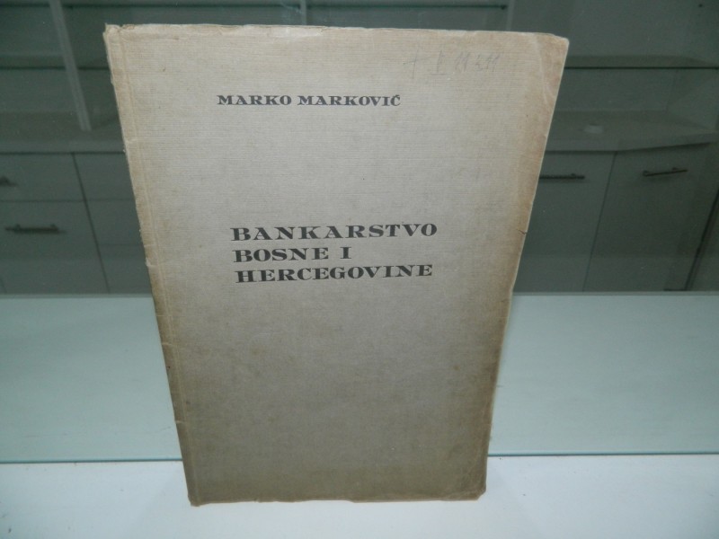 Bankarstvo Bosne i Hercegovine, Marko Marković