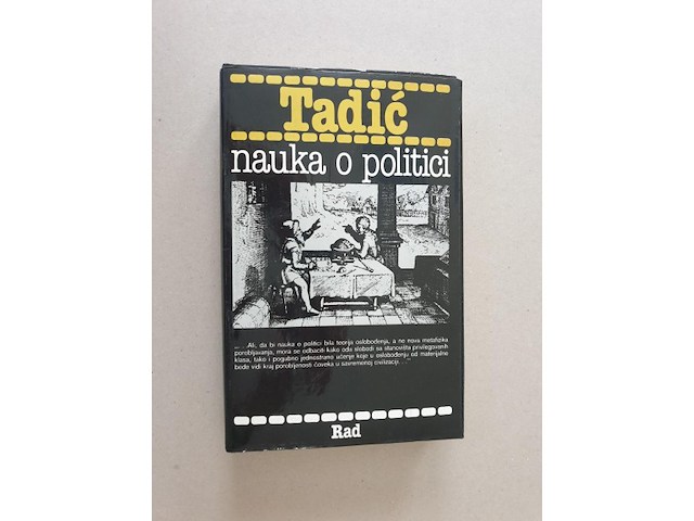 Nauka o politici - Ljubomir Tadić