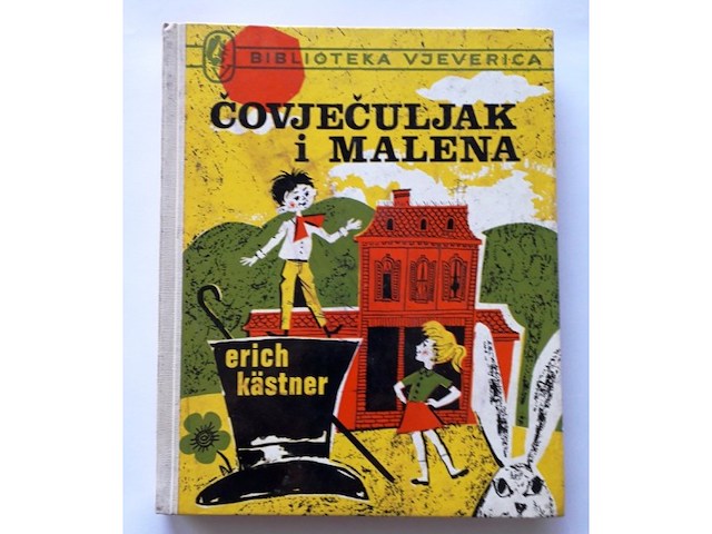 Erich Kastner - Čovječuljak i malena