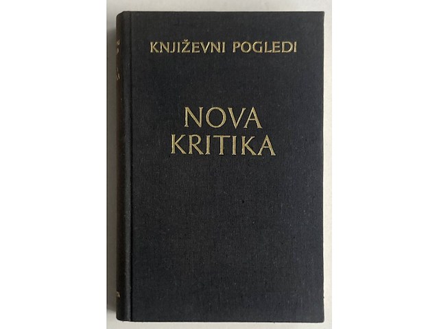 Nova kritika - priredio Jovan Hristić