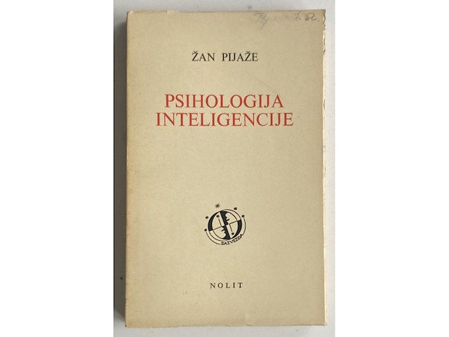 Žan Pijaže - Psihologija inteligencije